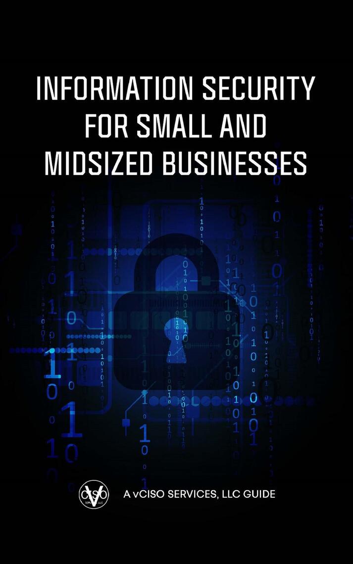 Information Security for Small and Midsized Businesses by Greg Schaffer ...