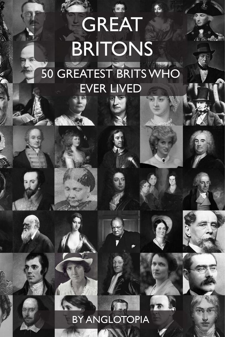Great Britons by Anglotopia LLC - Ebook | Everand