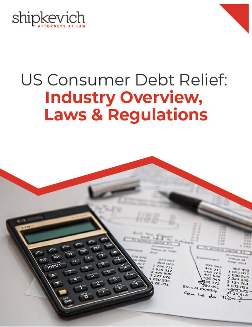 US Consumer Debt Relief: Industry, Overview, Laws & Regulations by ...