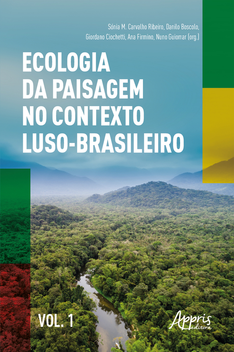 Ecologia da Paisagem no Contexto Luso-Brasileiro por Sónia M. Carvalho ...