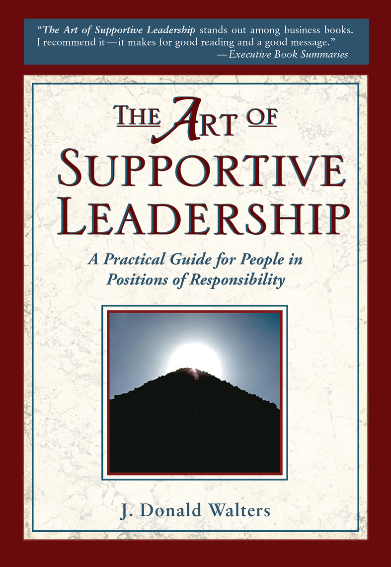 The Art of Supportive Leadership by J. Donald Walters - Ebook | Everand