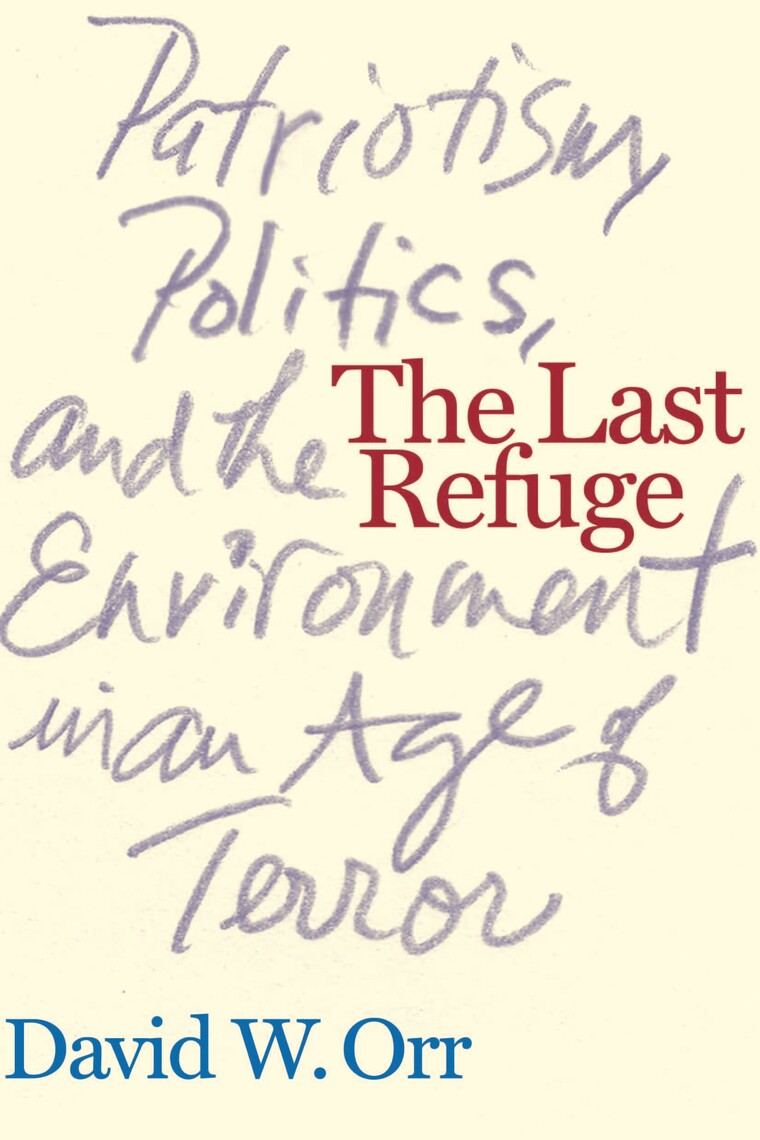 The Last Refuge by David W. Orr - Ebook | Everand