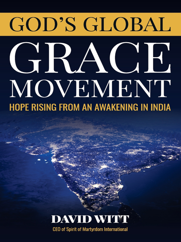 God's Global Grace Movement by David M Witt - Ebook | Everand