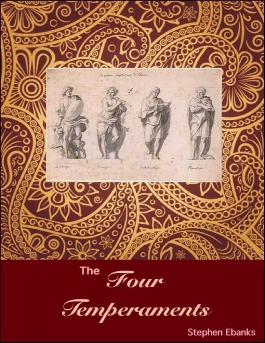 The Four Temperaments by Stephen Ebanks (Ebook) - Read free for 30 days