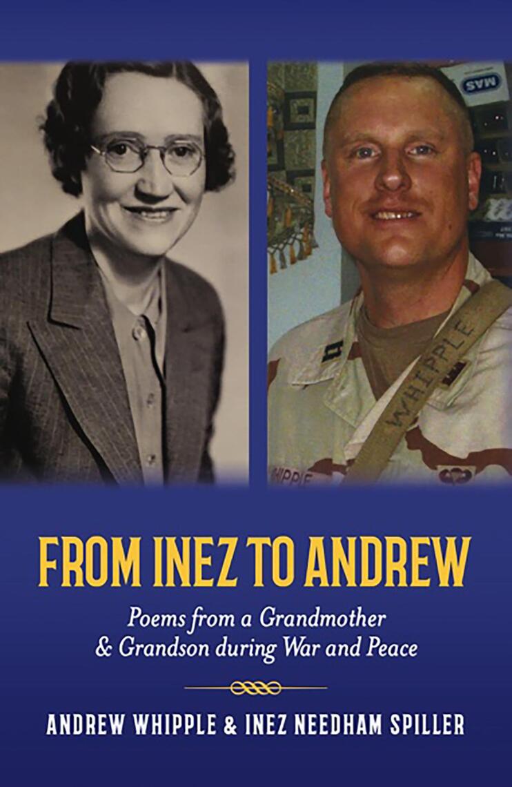 From Inez to Andrew by Andrew Whipple, Inez Needham Spiller (Ebook ...