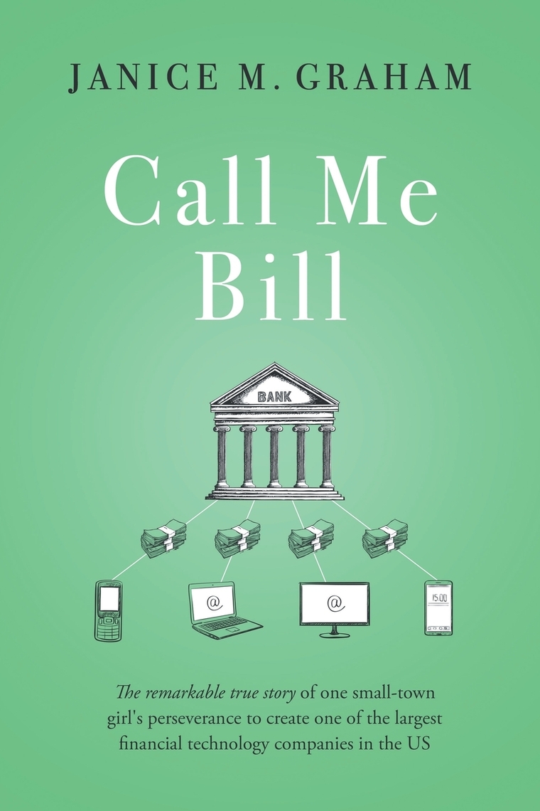 Call Me Bill by Janice M. Graham (Ebook) - Read free for 30 days