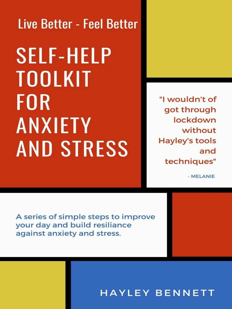 Self-Help Toolkit For Anxiety And Stress by Hayley Bennett (Ebook ...