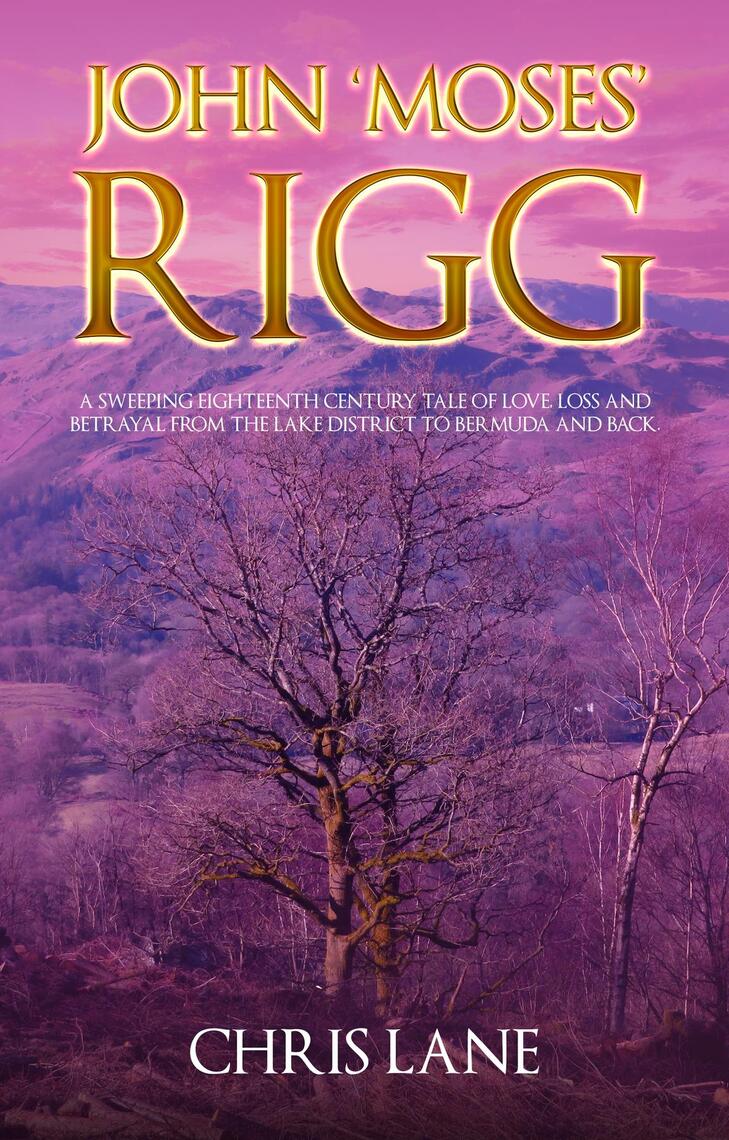 John 'Moses' Rigg by Chris Lane (Ebook) - Read free for 30 days