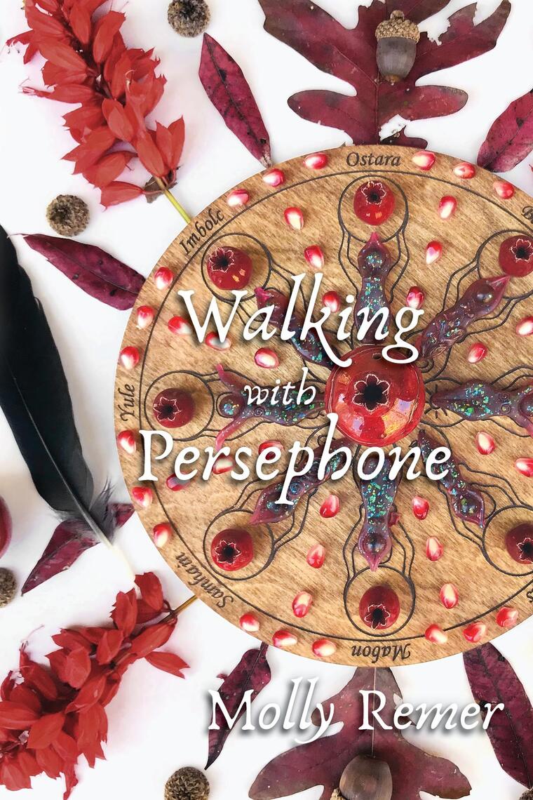 Walking with Persephone by Molly Remer (Ebook) - Read free for 30 days