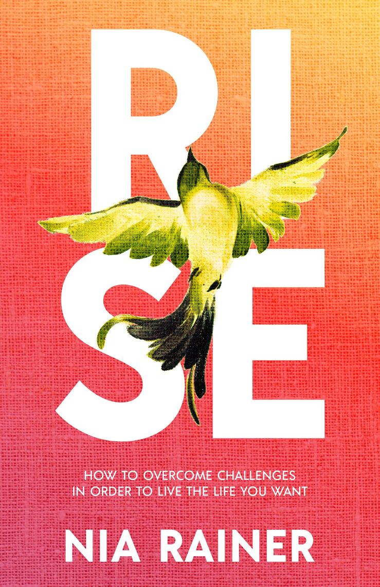Rise by Nia Rainer (Ebook) - Read free for 30 days