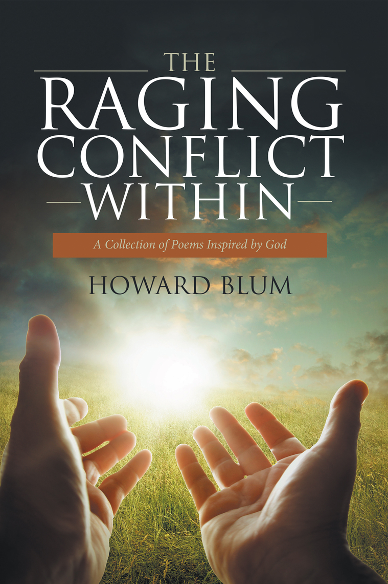 The Raging Conflict Within by Howard Blum (Ebook) - Read free for 30 days