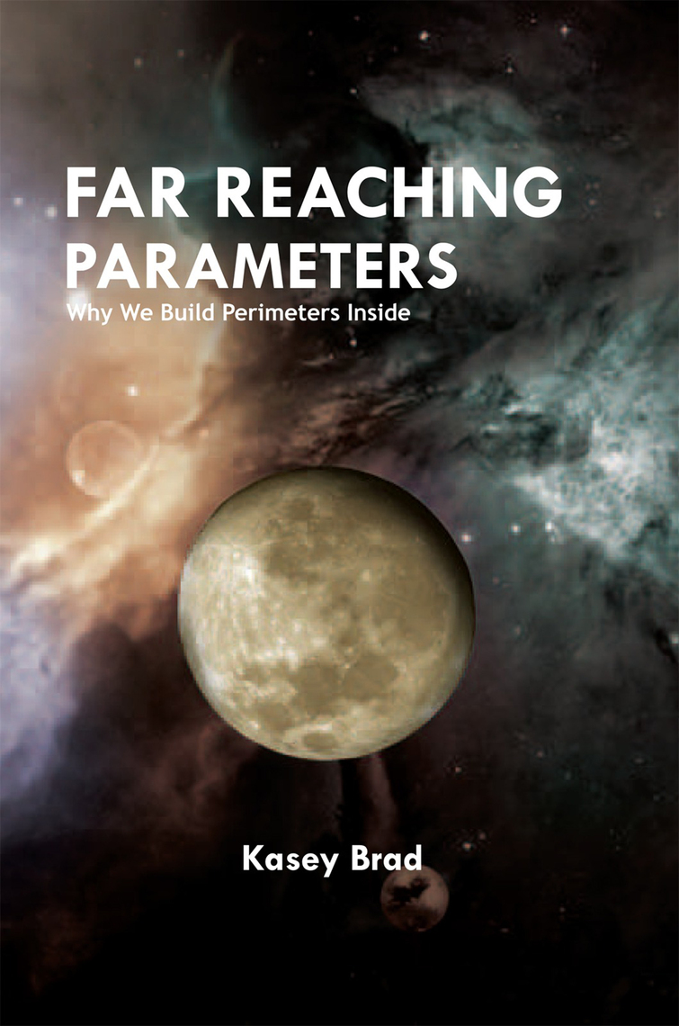 Far Reaching Parameters by Kasey Brad (Ebook) - Read free for 30 days
