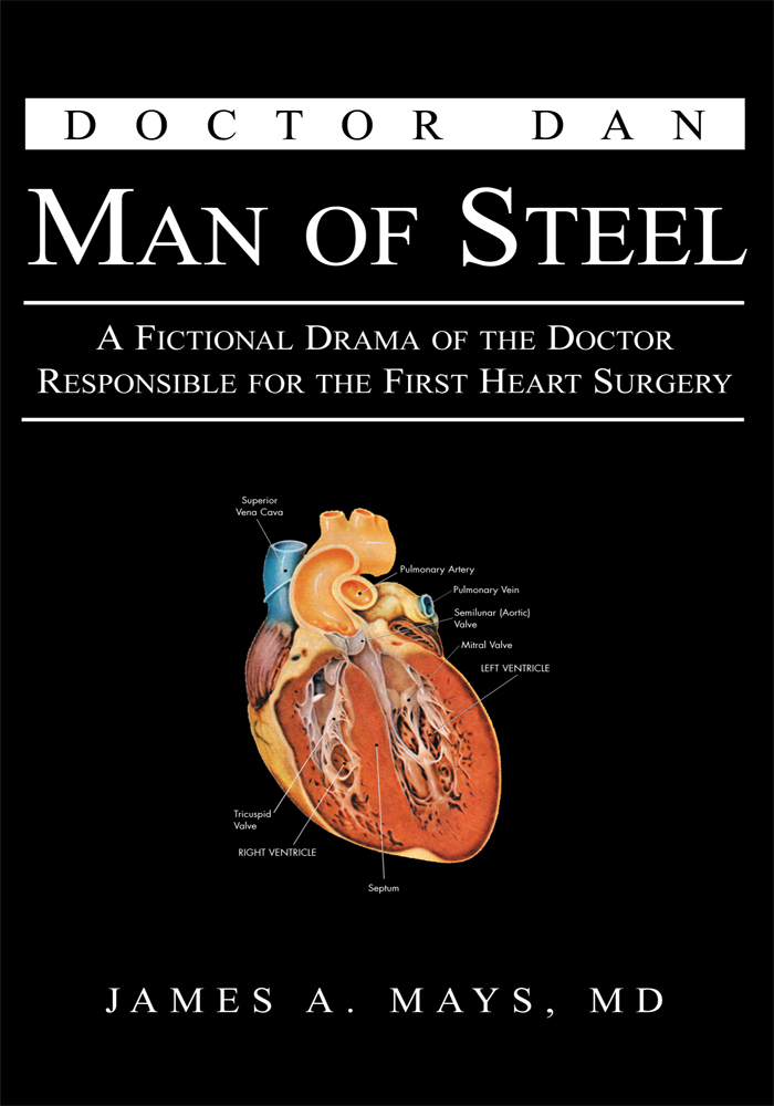 Doctor Dan Man of Steel by Dr. James A. Mays (Ebook) - Read free for 30 ...