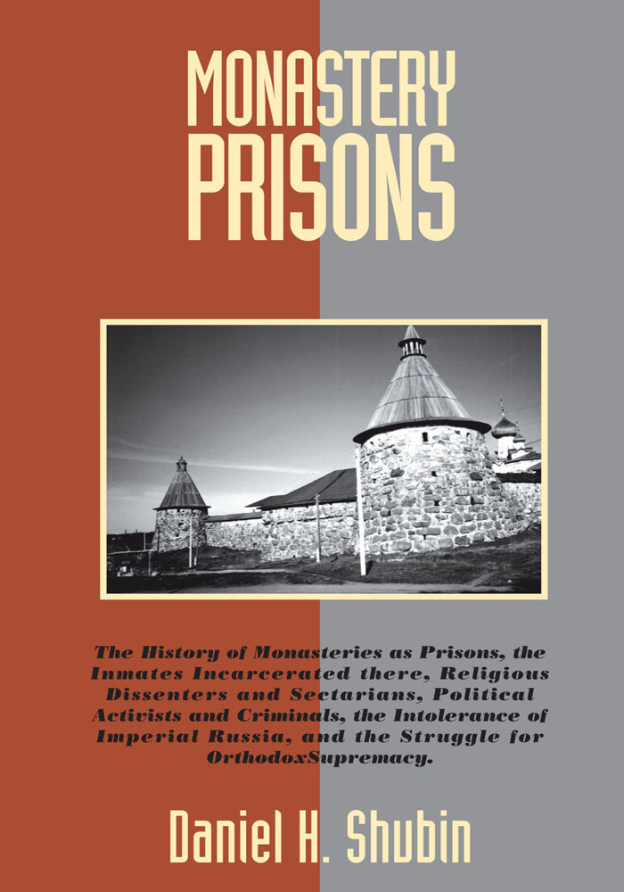 Monastery Prisons by Daniel H. Shubin (Ebook) - Read free for 30 days