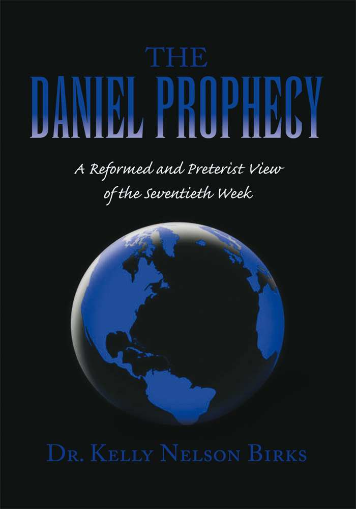 The Daniel Prophecy by Dr. Kelly Nelson Birks (Ebook) - Read free for ...
