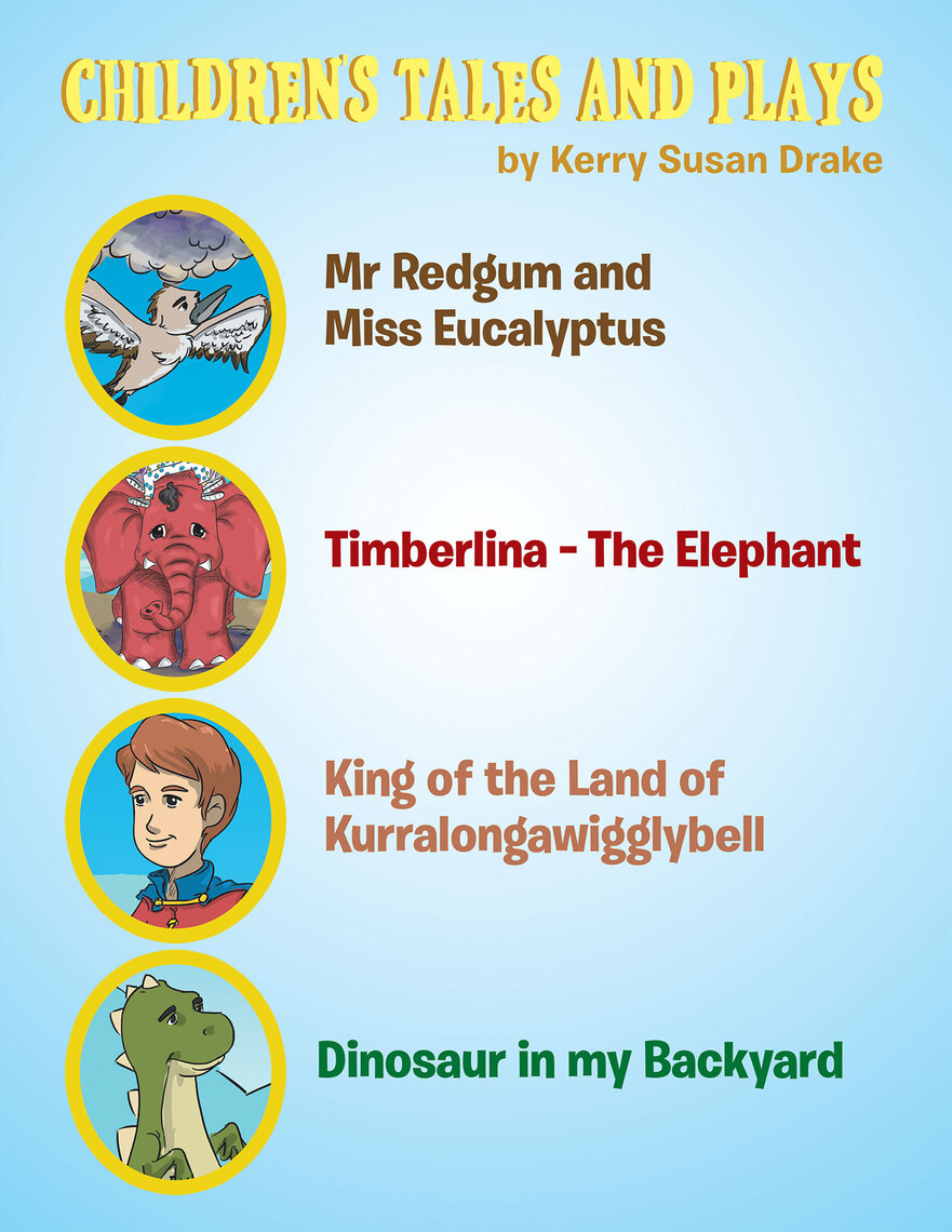 CHILDREN’S TALES AND PLAYS by Kerry Susan Drake (Ebook) - Read free for ...