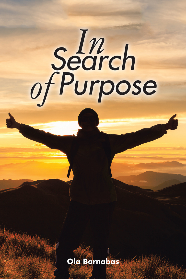 In Search of Purpose by Ola Barnabas (Ebook) - Read free for 30 days