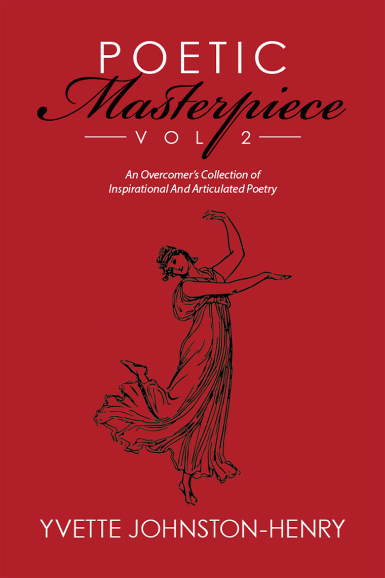 Poetic Masterpiece Vol 2 by Yvette Johnston-Henry (Ebook) - Read free ...