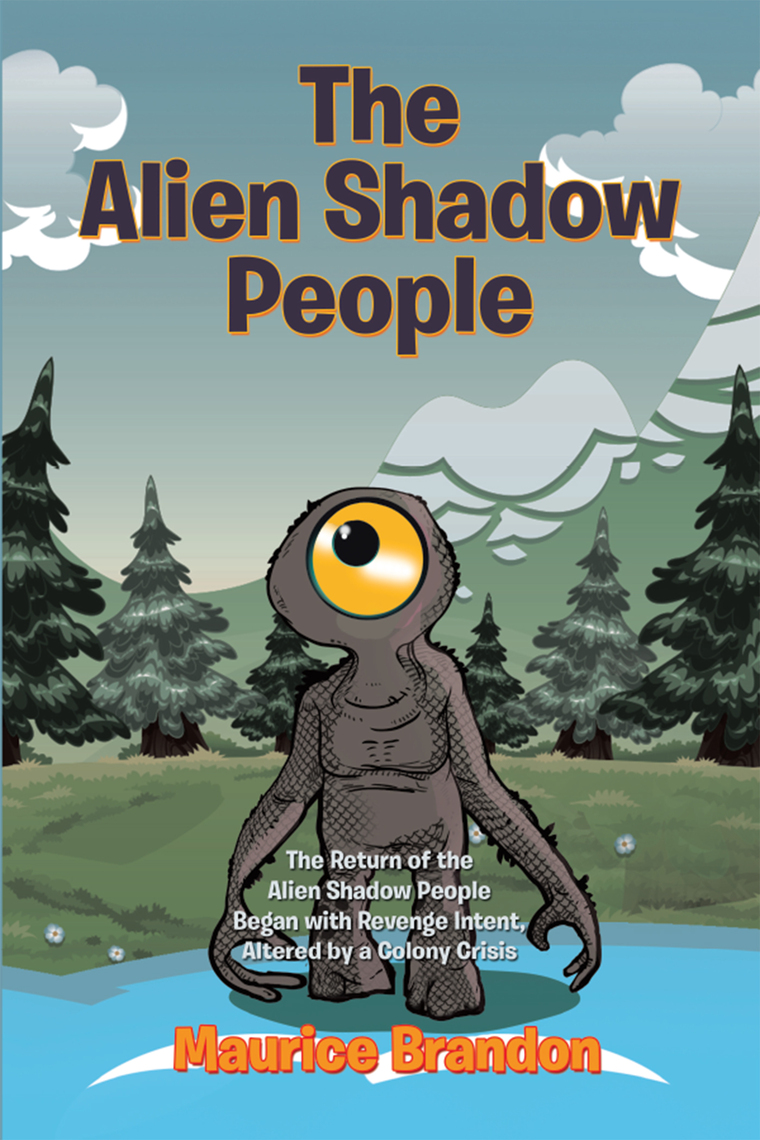 The Alien Shadow People by Maurice Brandon (Ebook) - Read free for 30 days