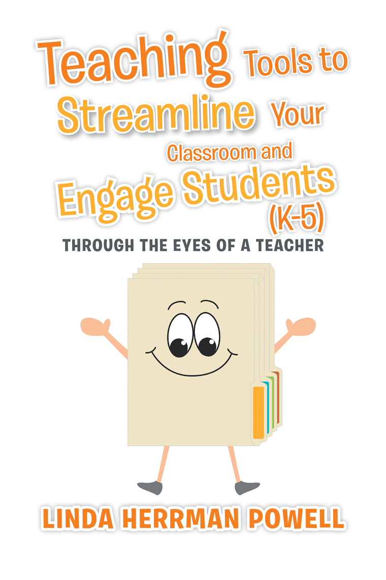 Teaching Tools to Streamline Your Classroom and Engage Students (K-5 ...