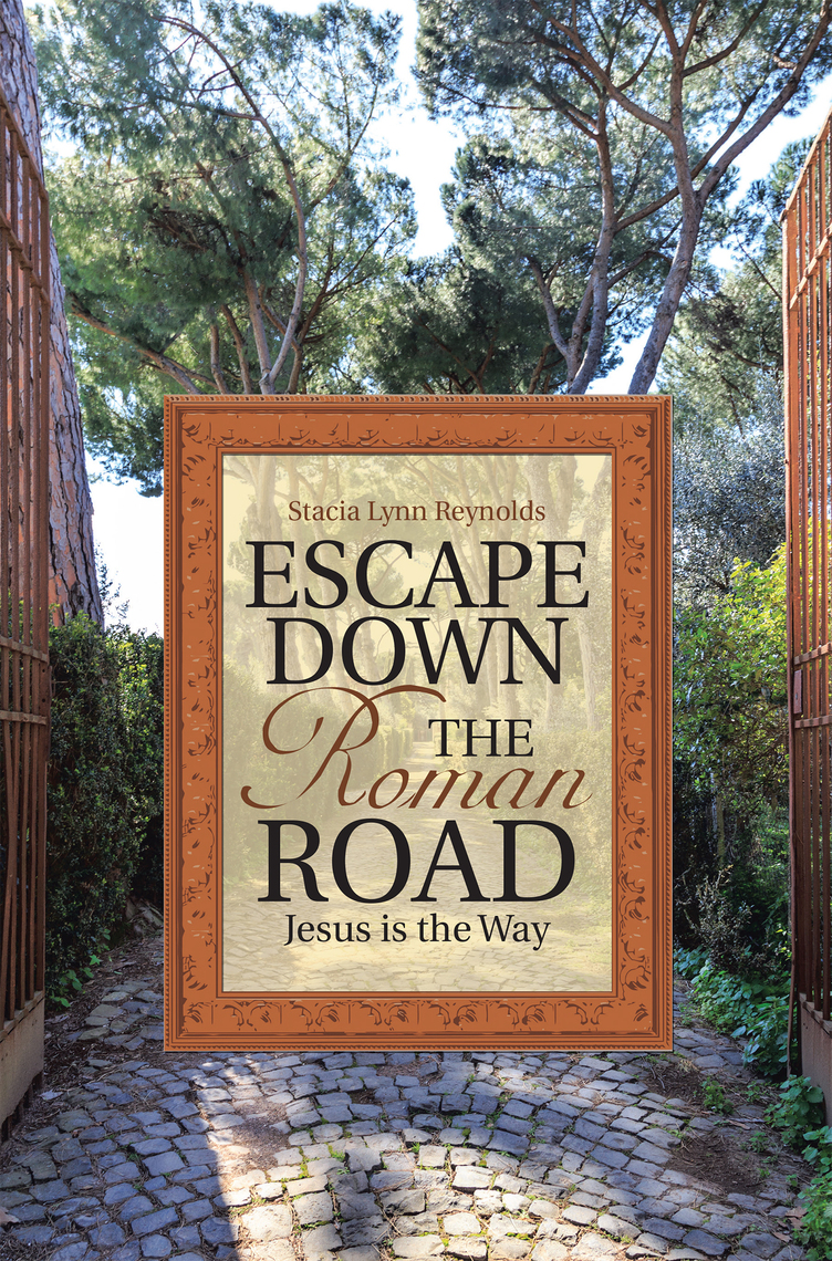 Escape Down the Roman Road by Stacia Lynn Reynolds (Ebook) - Read free ...