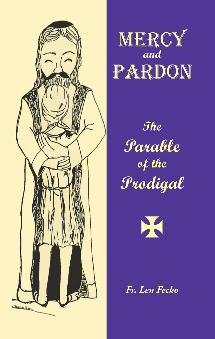 Mercy and Pardon by Fr. Len Fecko (Ebook) - Read free for 30 days