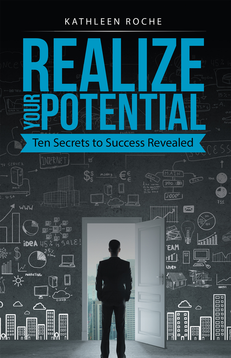 Realize Your Potential by Kathleen Roche (Ebook) - Read free for 30 days