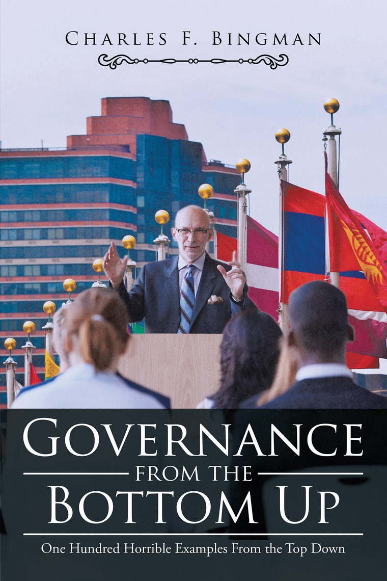 Governance from the Bottom Up by Charles F. Bingman (Ebook) - Read free ...