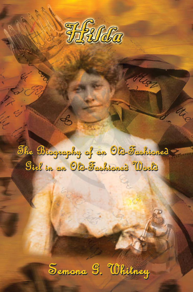 Hilda By Semona G Whitney Ebook Read Free For 30 Days
