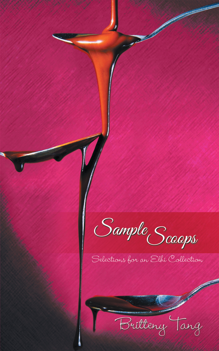 Sample Scoops by Britteny Tang (Ebook) - Read free for 30 days