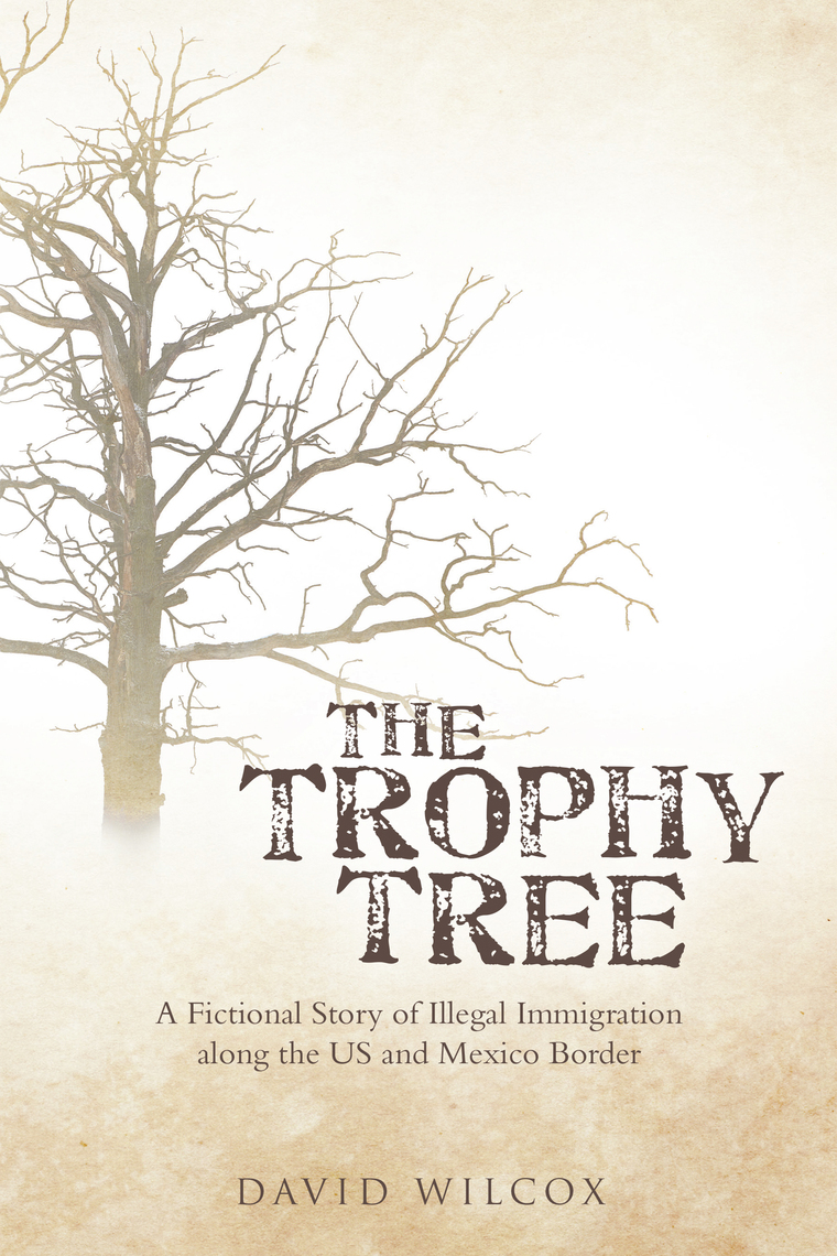 The Trophy Tree by David Wilcox (Ebook) - Read free for 30 days