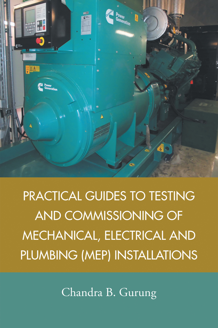 Practical Guides to Testing and Commissioning of Mechanical, Electrical ...