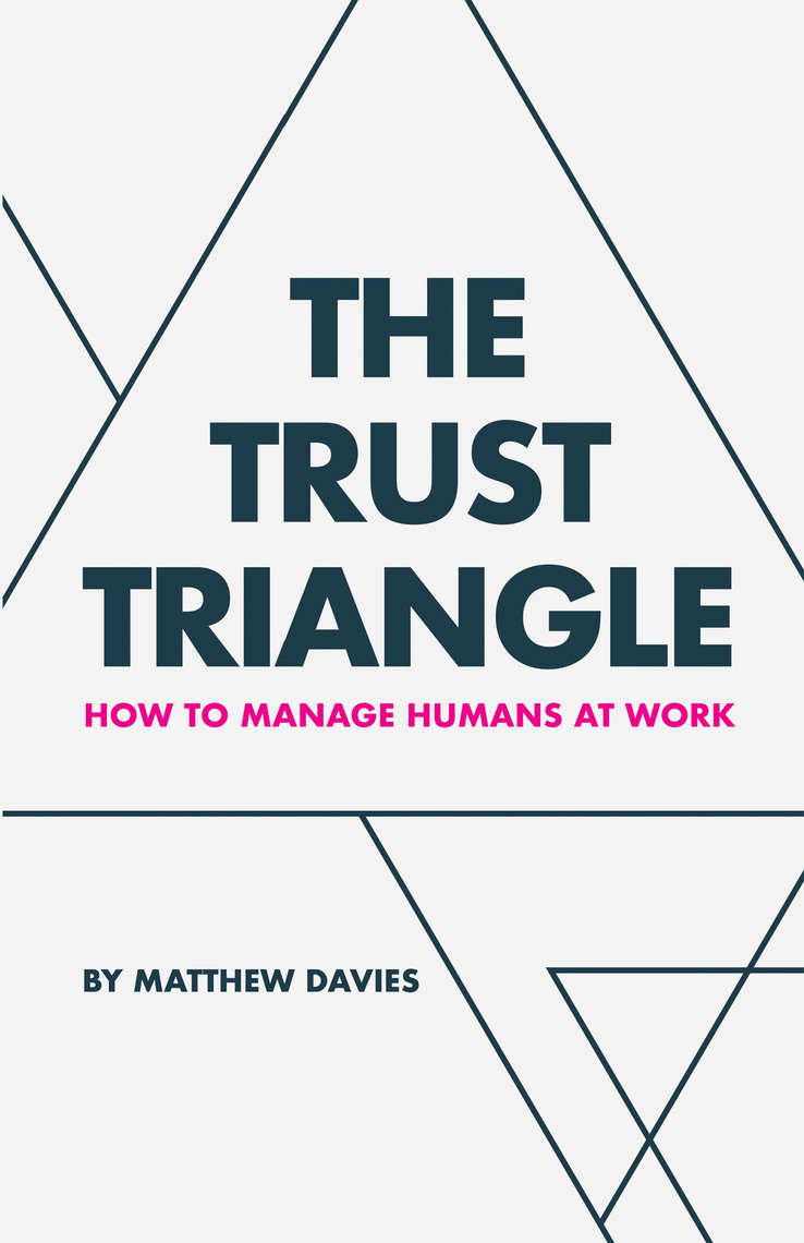 The Trust Triangle by Matthew Davies - Ebook | Everand
