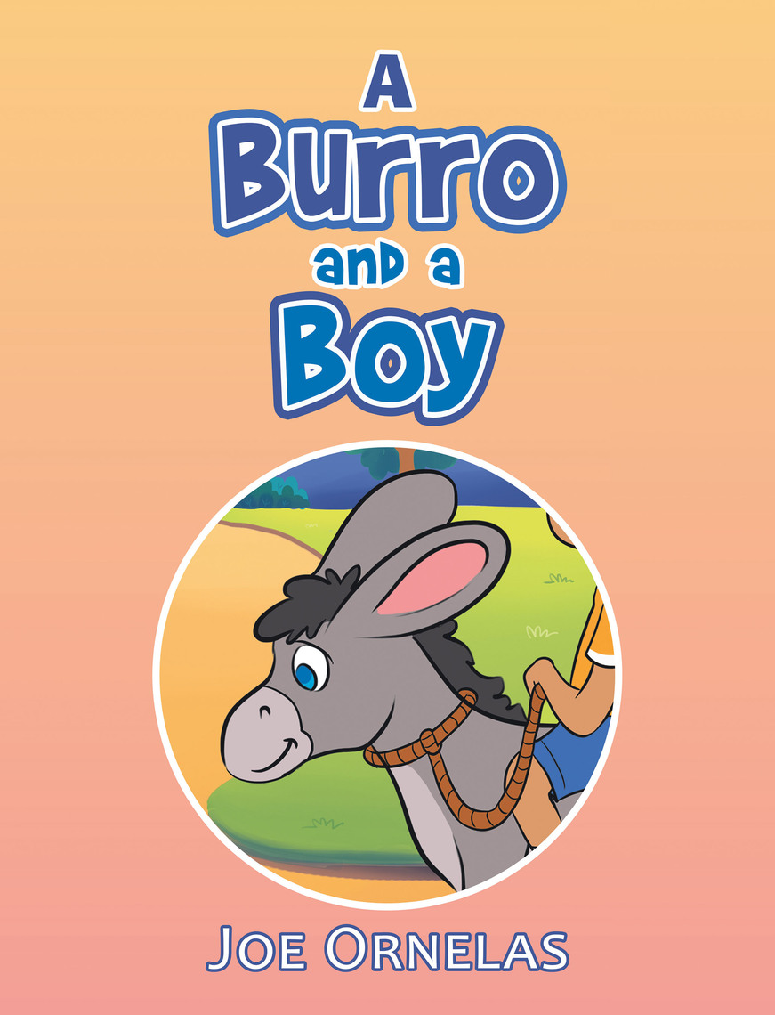 A Burro and a Boy by Joe Ornelas - Ebook | Everand