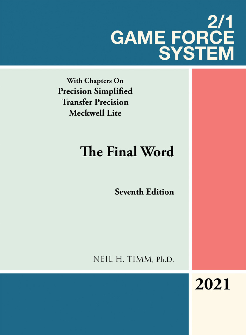 2/1 Game Force System by Neil H. Timm PhD (Ebook) - Read free for 30 days