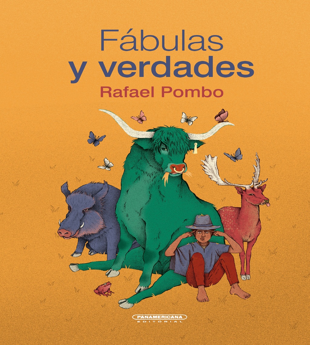 Fábulas y verdades de Rafael Pombo (Libro electrónico) Leer gratis durante 30 días