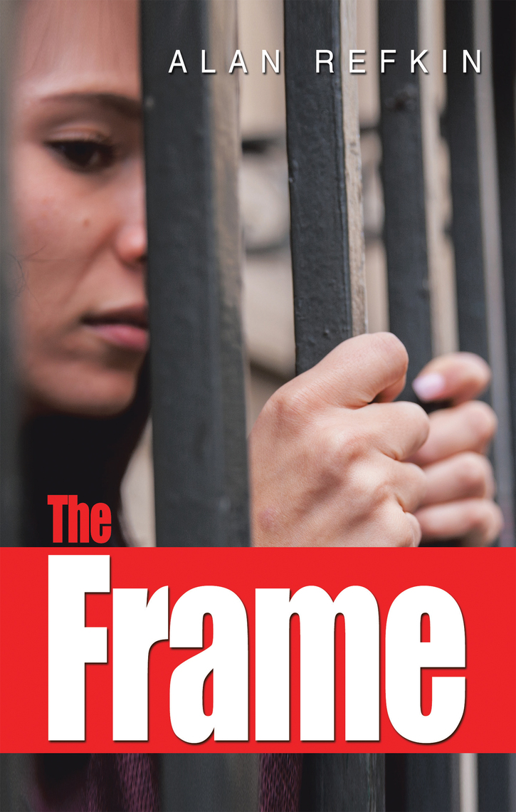 The Frame by Alan Refkin - Ebook | Everand