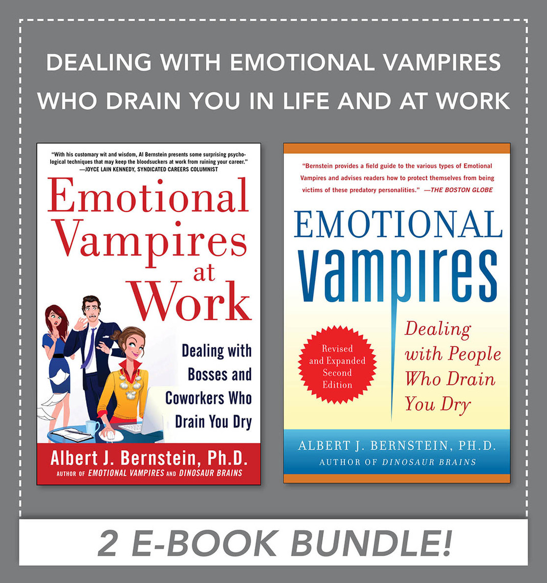 Dealing with Emotional Vampires Who Drain You in Life and at Work ...