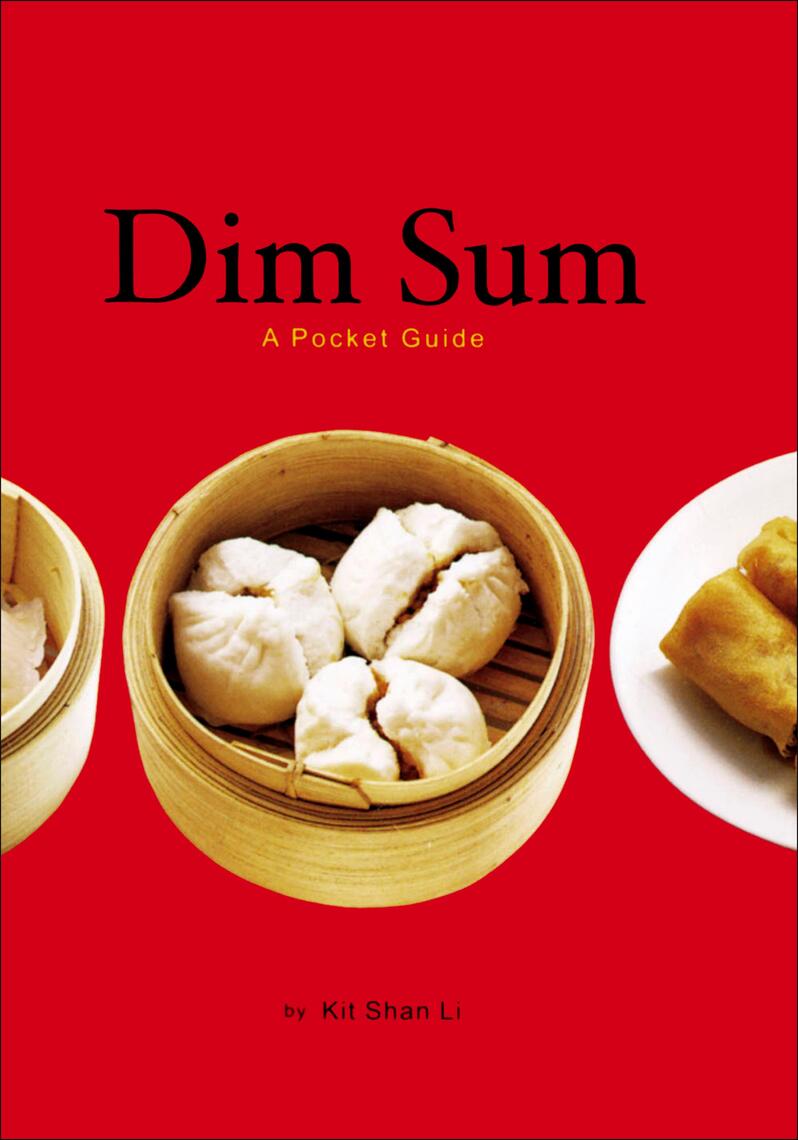 Dim Sum by Kit Shan Li - Ebook | Everand