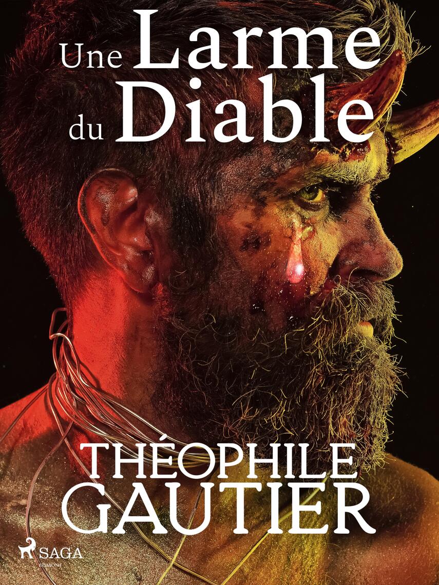 Une Larme du Diable by Théophile Gautier (Ebook) - Read free for 30 days