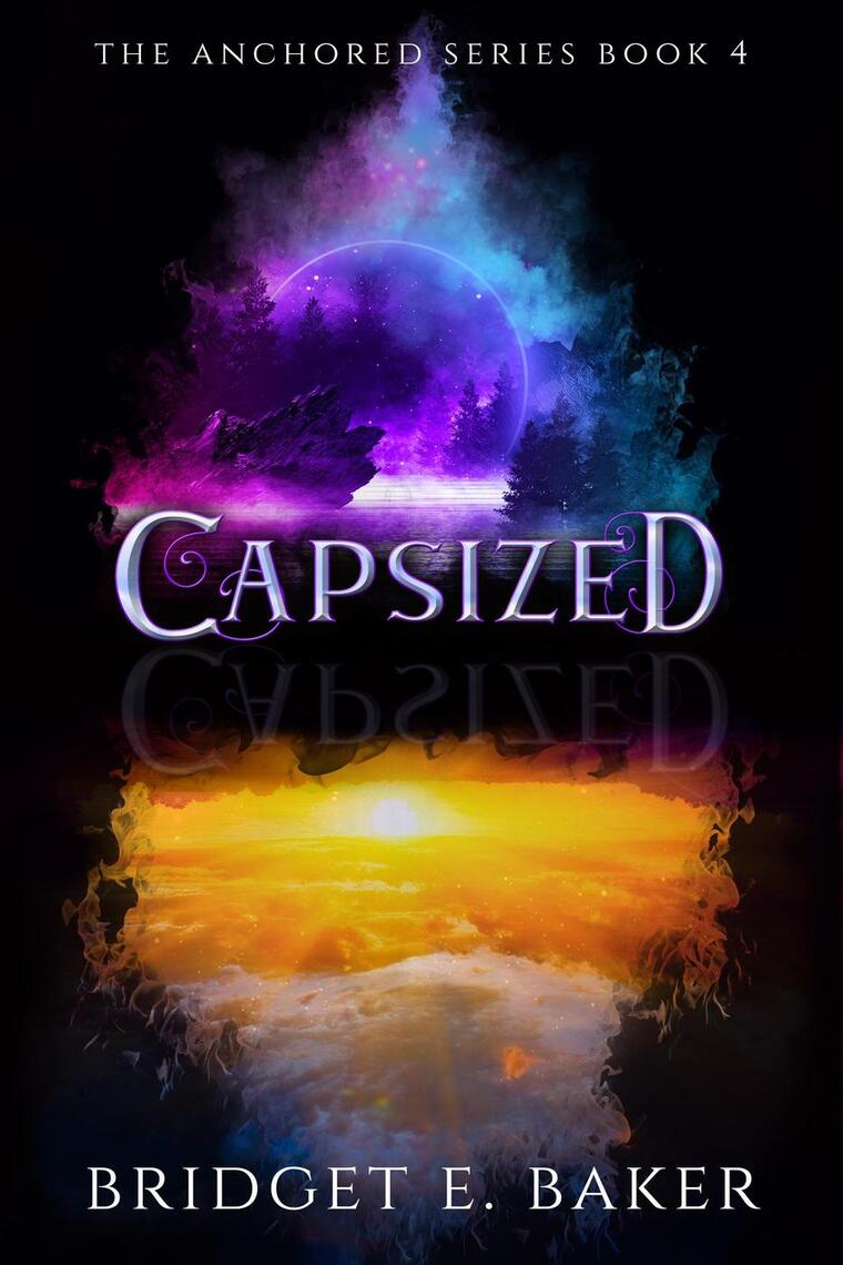 Capsized by Bridget E. Baker (Ebook) - Read free for 30 days