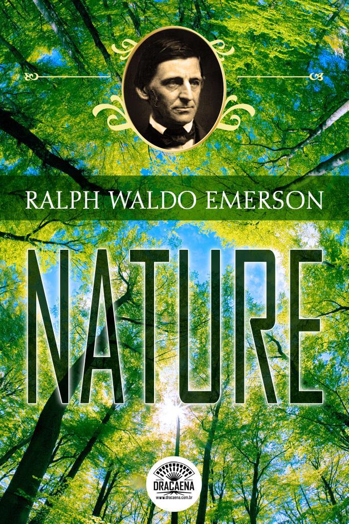 Nature by Ralph Waldo Emerson (Ebook) - Read free for 30 days