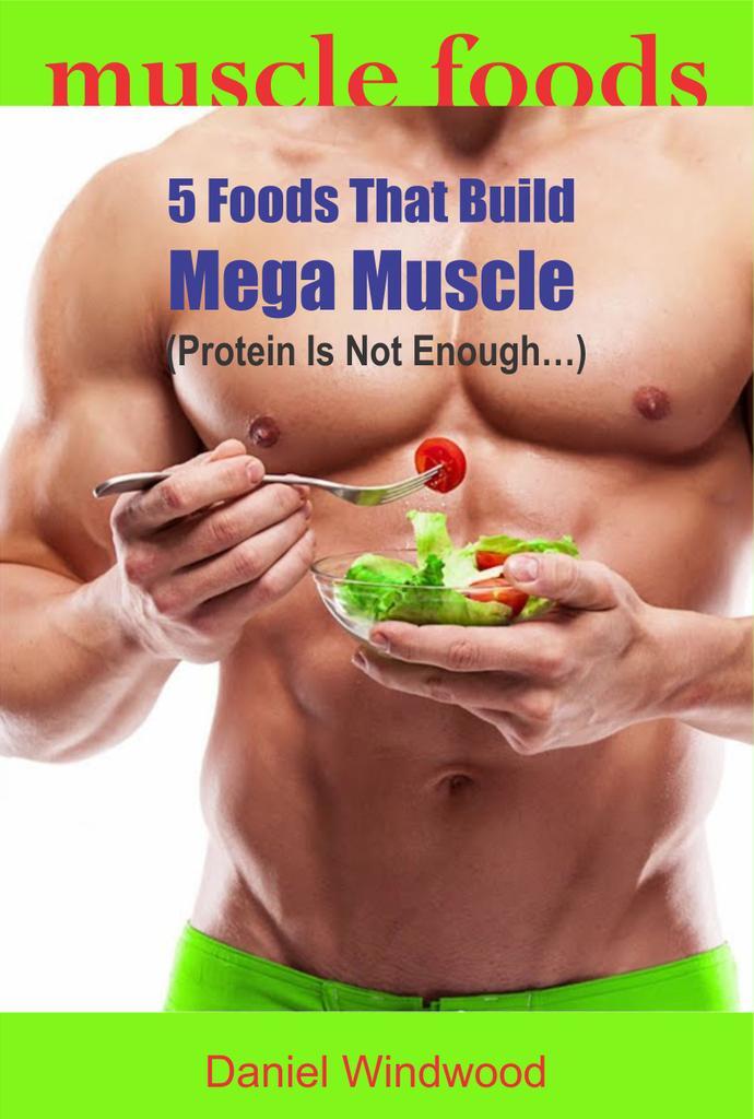 Muscle Foods by Max Editorial (Ebook) - Read free for 30 days