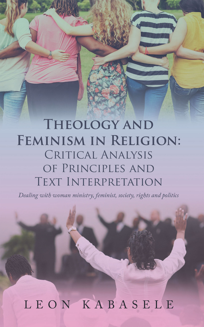 Theology and Feminism in Religion: Critical Analysis of Principles and ...