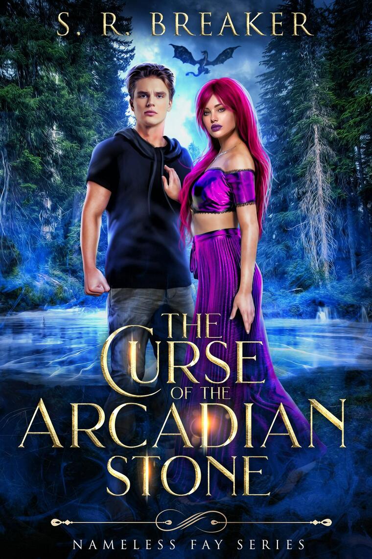The Curse of the Arcadian Stone: Nameless Fay (Volumes 1-3) by S. R ...