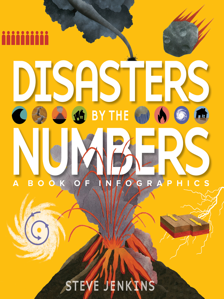 Disasters by the Numbers by Steve Jenkins (Ebook) - Read free for 30 days