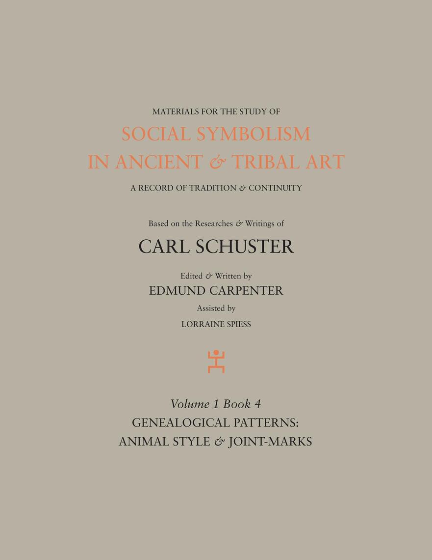 Social Symbolism in Ancient & Tribal Art: Genealogical Patterns by ...