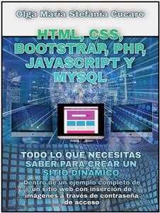 HTML, CSS, Bootstrap, Php, Javascript y MySql by Olga Maria Stefania ...