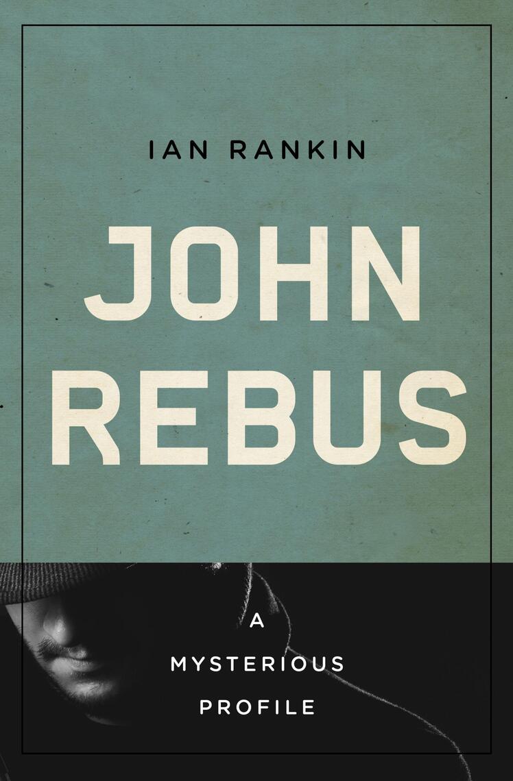 John Rebus by Ian Rankin (Ebook) - Read free for 30 days