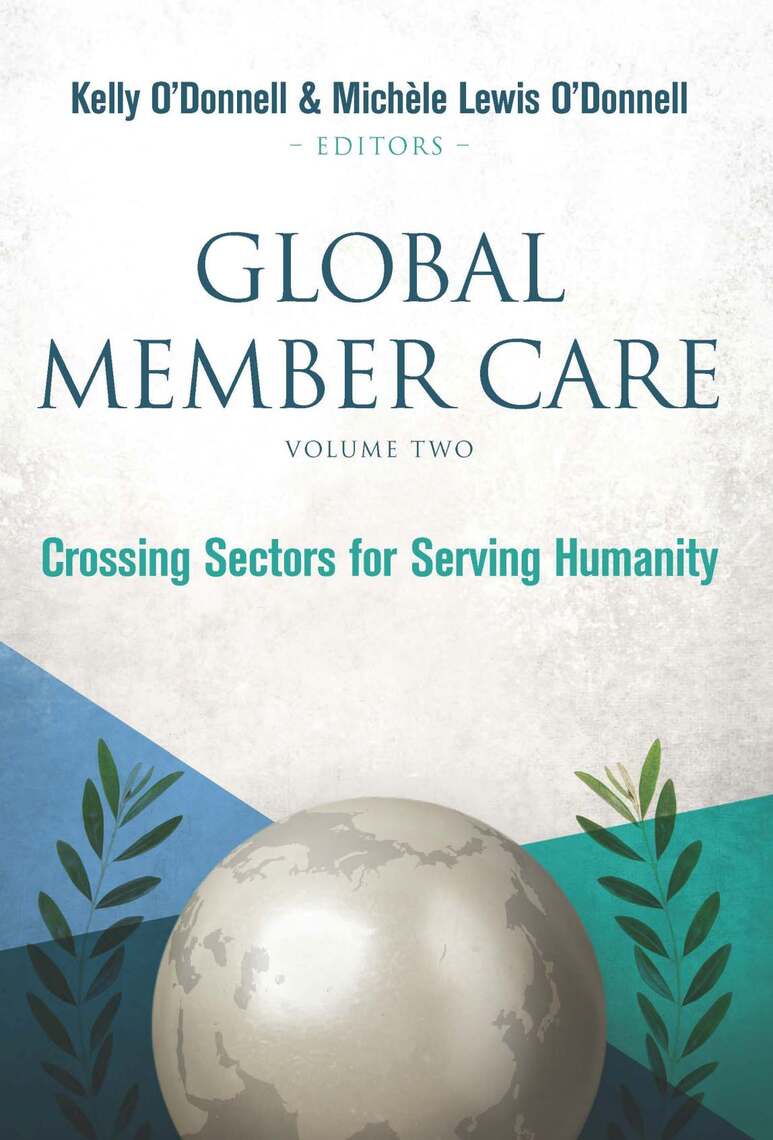 Global Member Care Volume 2 by Kelly O'Donnell, Michele Lewis O'Donnell ...